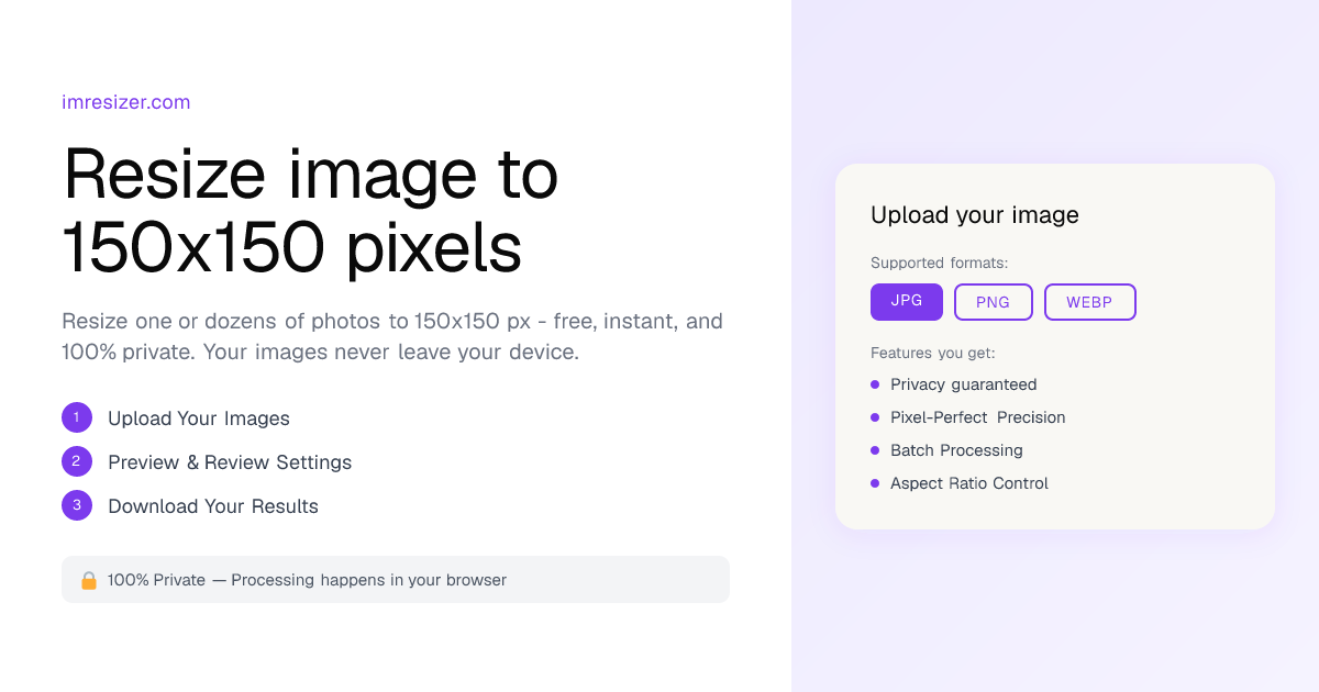 Resize image to 150x150 pixels (Free & Private) | ImResizer
