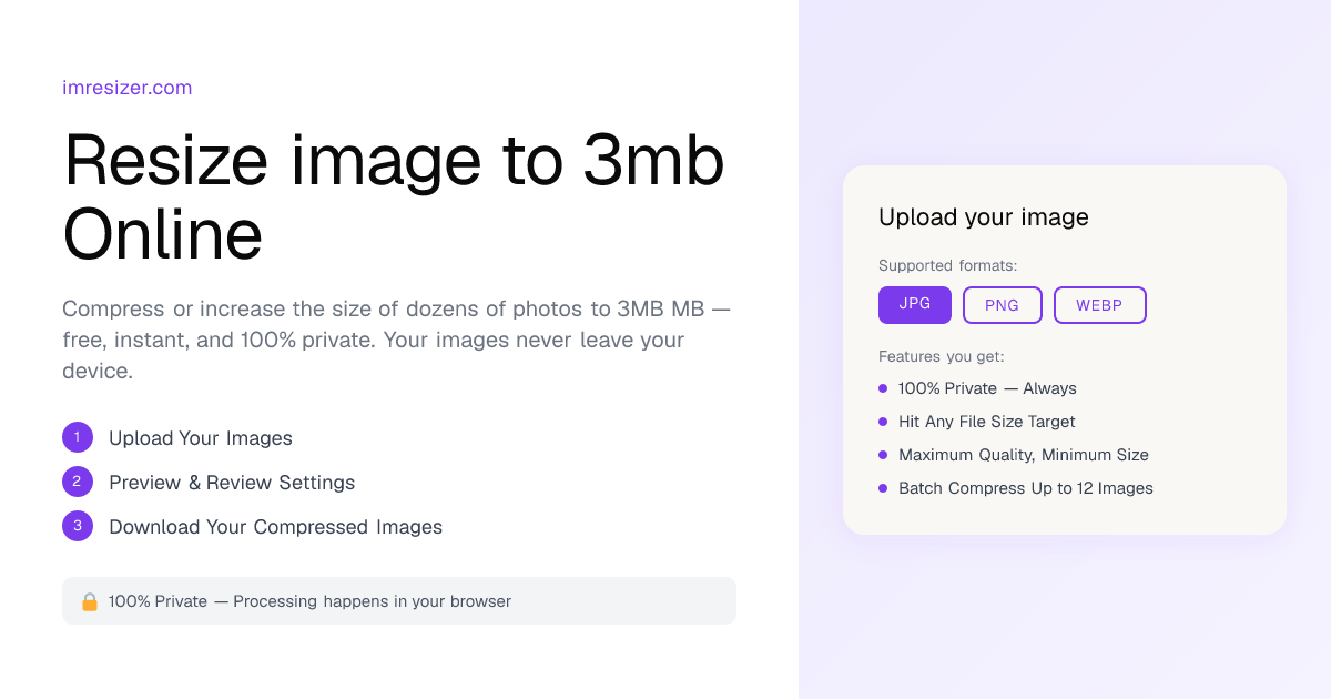 Resize image to 3MB (Free & Private) | ImResizer