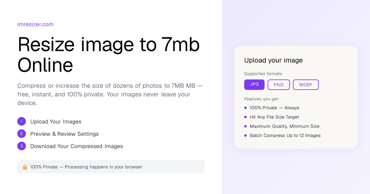 Resize image to 7MB (Free & Private) | ImResizer